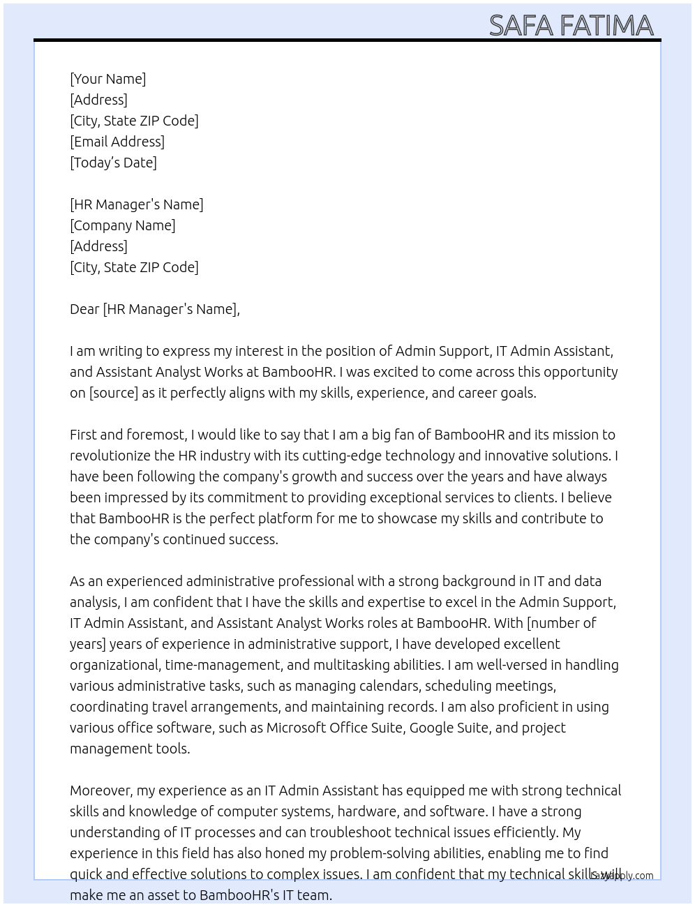 Cover letter for admin suport,it admin assistant, assistant analyst works - LazyApply