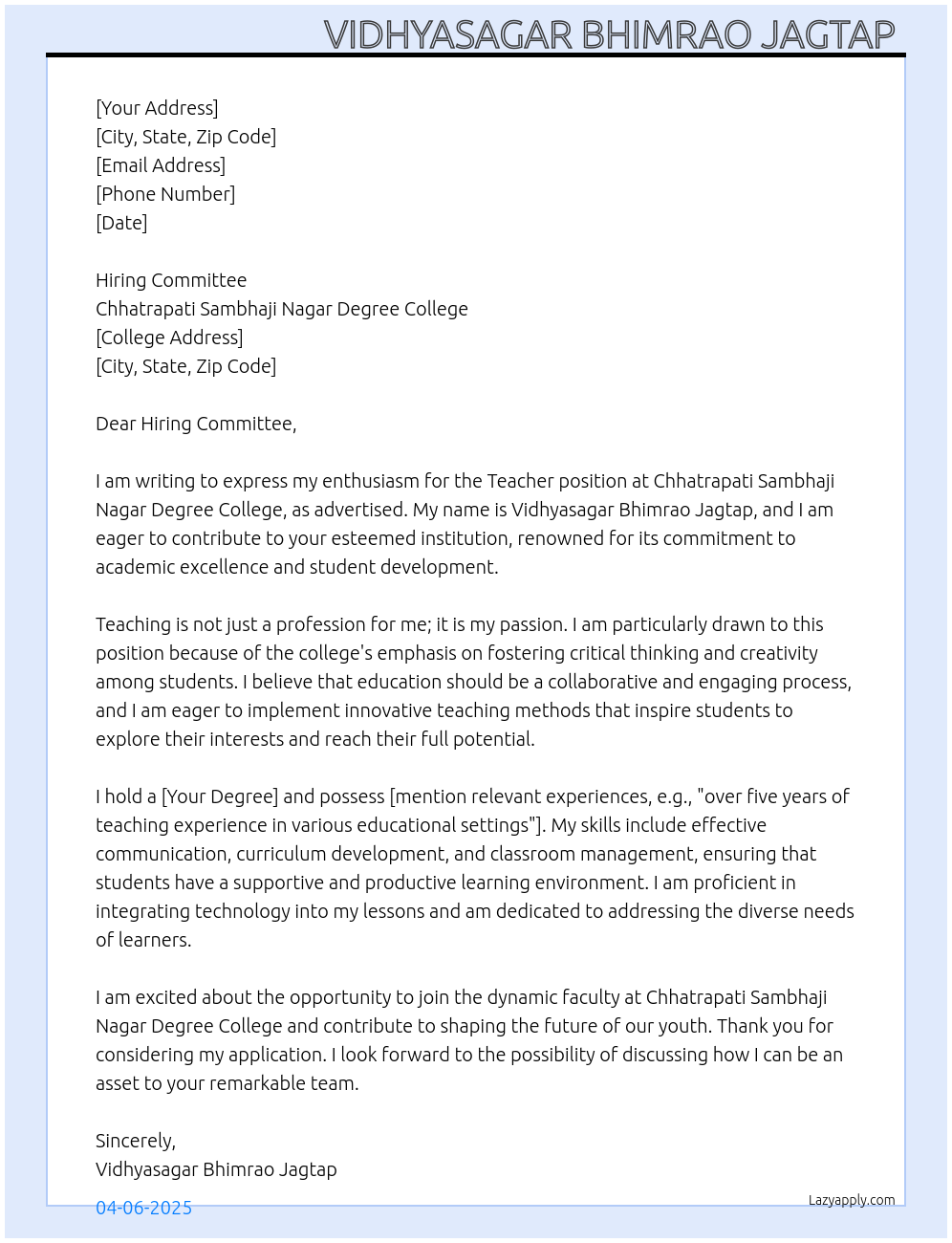 Cover letter for teacher and my biodata - LazyApply