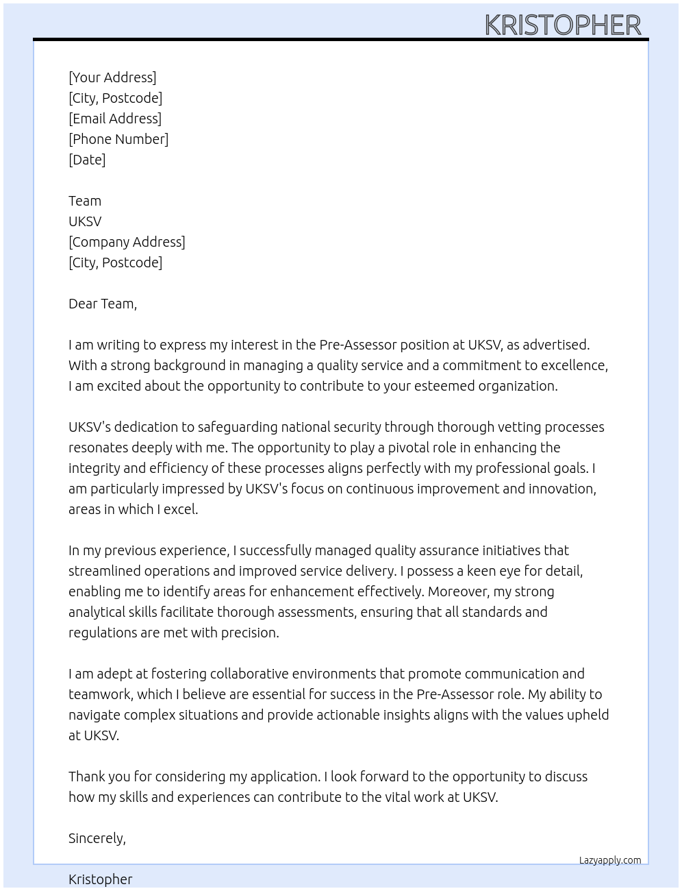 Cover letter for pre-assessor - LazyApply