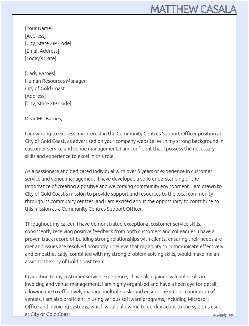 Cover letter for community centres support office - LazyApply