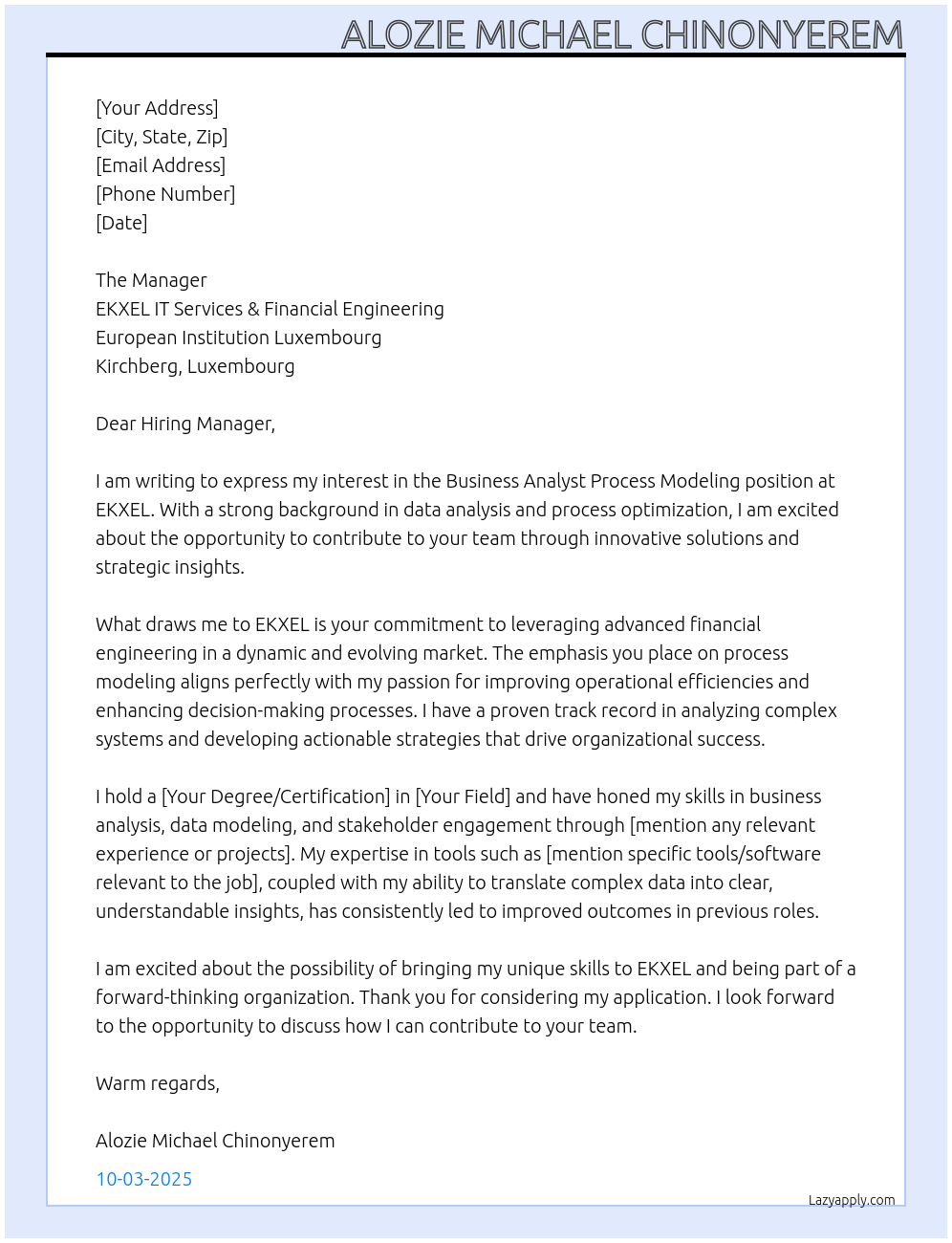 Cover letter for ekxel - business analyst process modeling - LazyApply