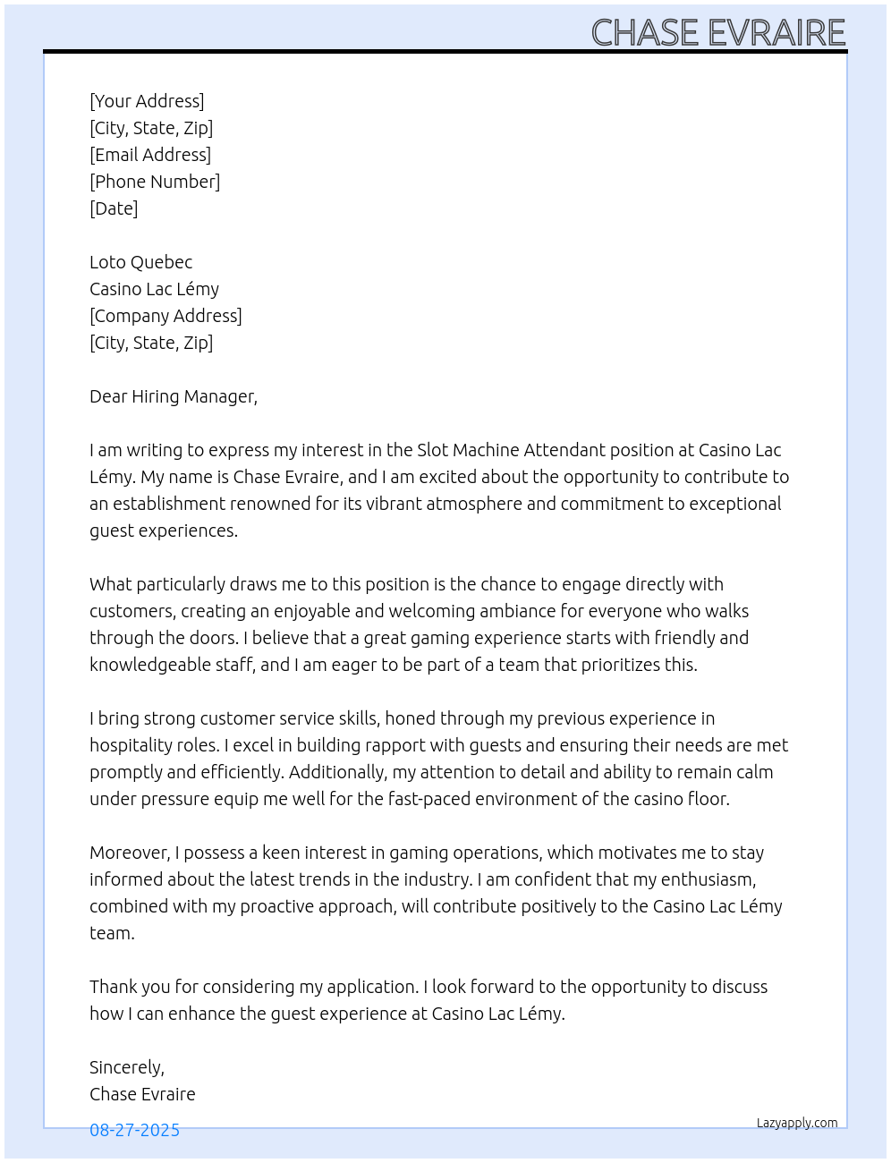 Cover letter for slot machine attendant - LazyApply